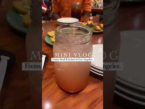Black Owned Restaurant in Los Angeles | Fixins Soul Kitchen