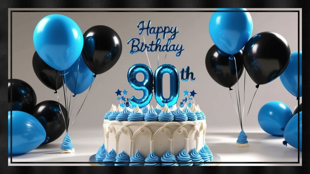 Happy 90th Birthday - TV Art - Screensaver - Wallaper - Frame Art