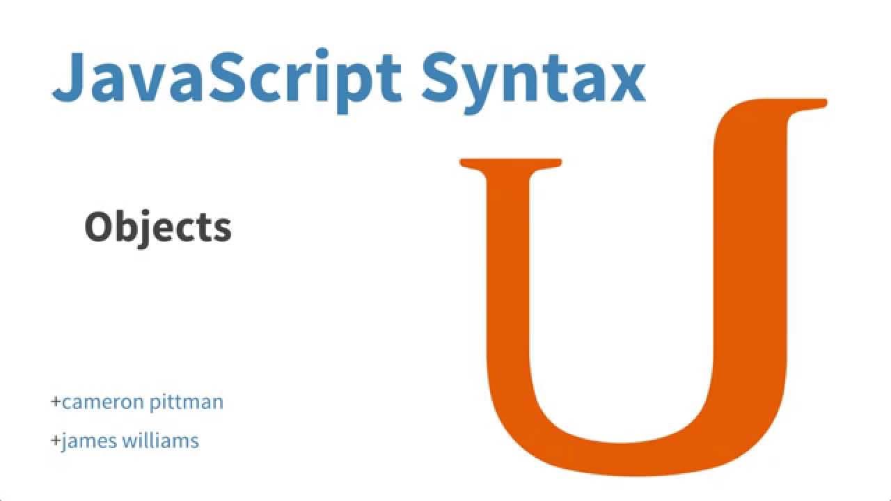 Object Literal Notation - JavaScript Basics