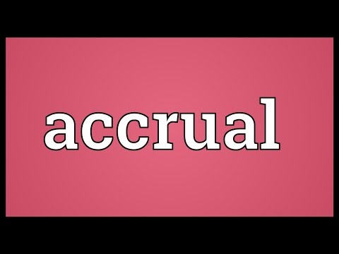 Accrual Meaning