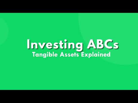 What Are Tangible Assets? | Tangible Assets Explained for Beginners