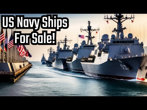 How US Navy Vessels Ended Up in Foreign Navies