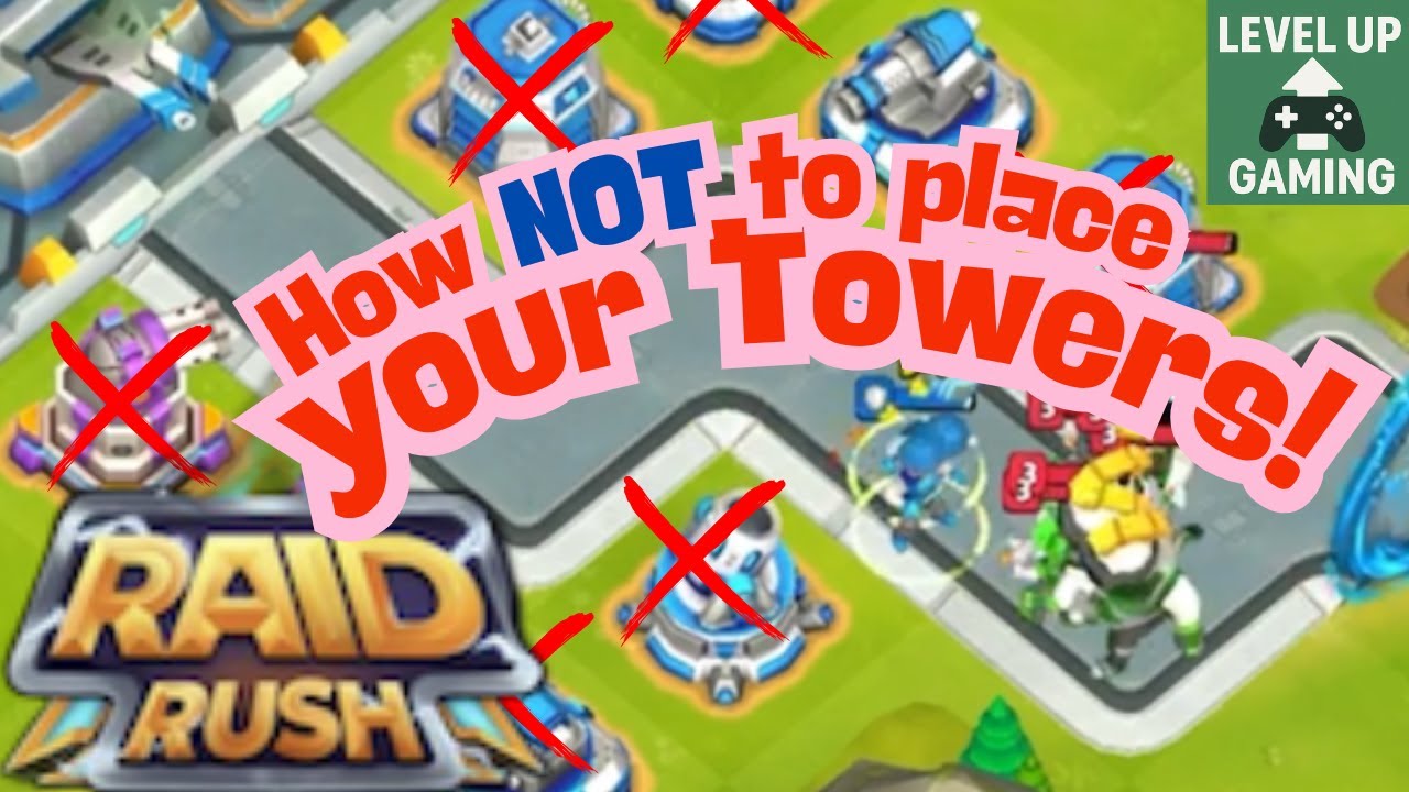 Raid Rush: How NOT to place your towers. A commentary video. edited
