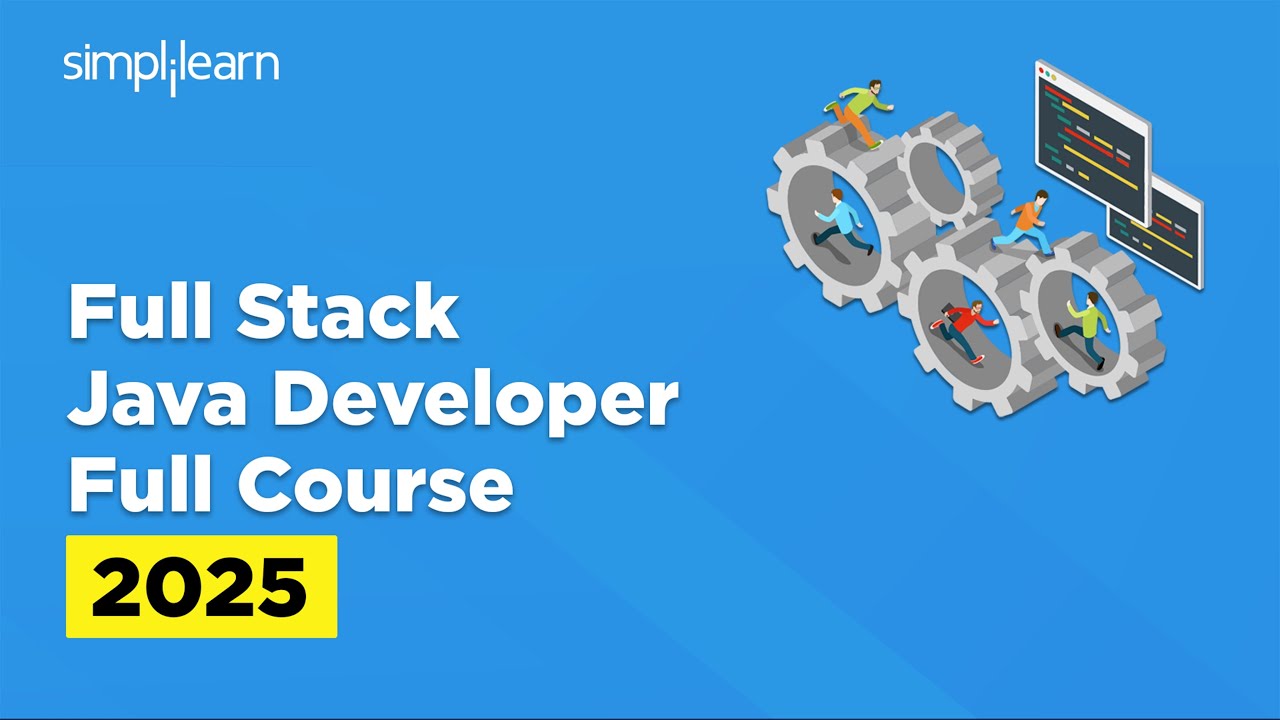 Full Stack Java Developer Course 2026 | Full Stack Java Developer Tutorial for Beginners|Simplilearn