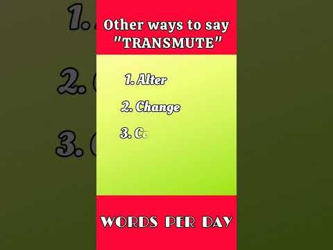 Another word for "TRANSMUTE" #englishlearners #englishlearning #youtubeshorts