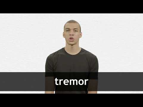 TREMOR definition in American English | Collins English Dictionary