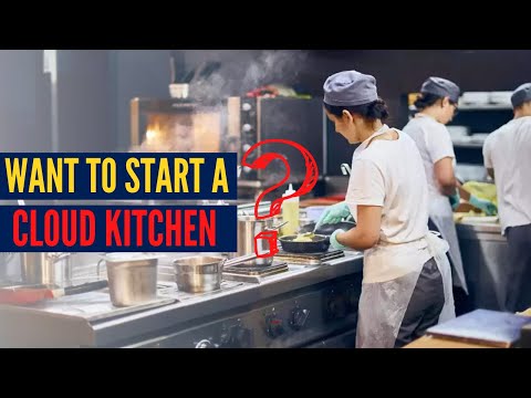How to start a cloud kitchen business in India | Cloud Kitchen | Ghost Kitchen | Virtual Kitchen