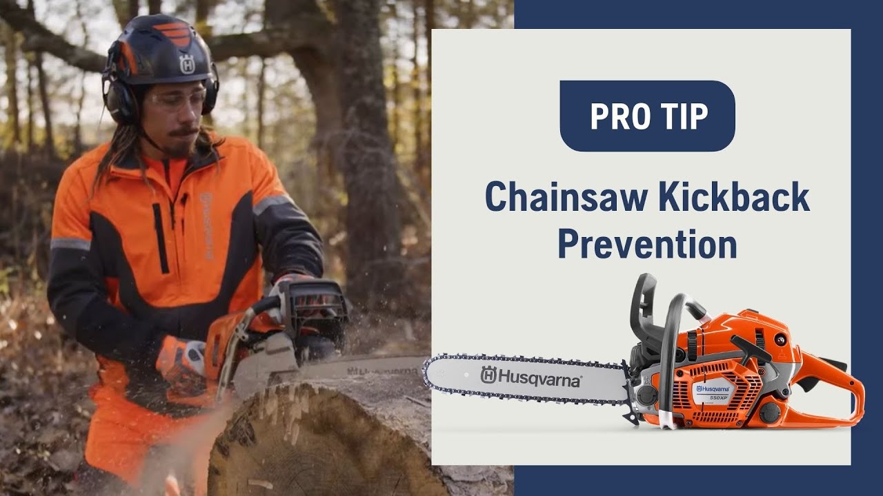 Chainsaw Kickback Prevention