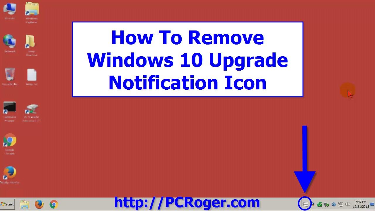 How To Remove Windows 10 Upgrade Notification Icon