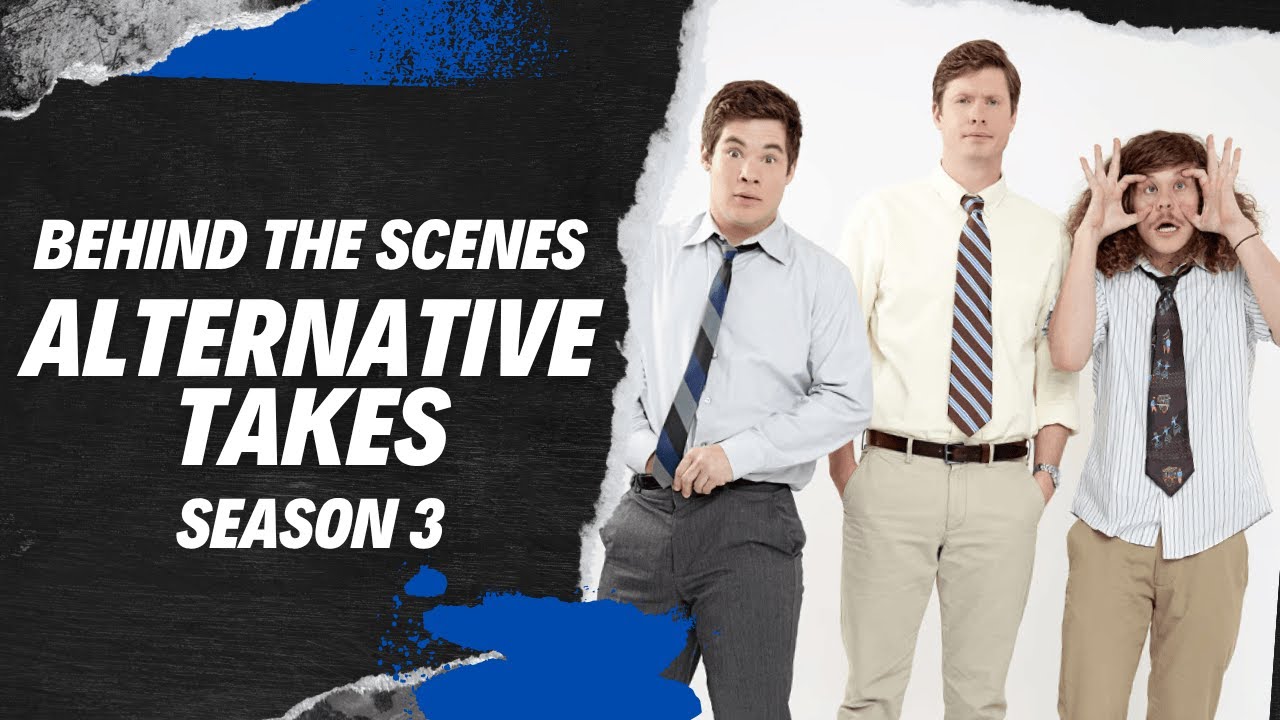 Alternative Takes - Workaholics (Season 3)