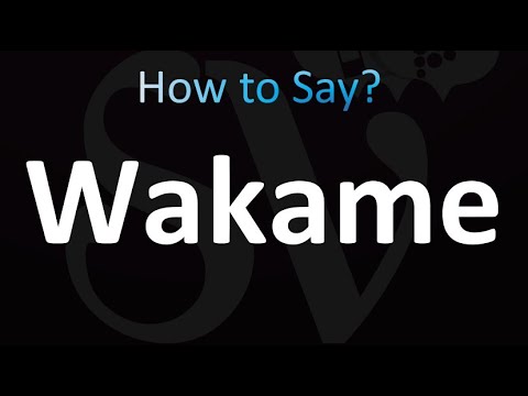 How to Pronounce Wakame (Correctly!)