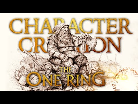 The One Ring 2e Character Creation