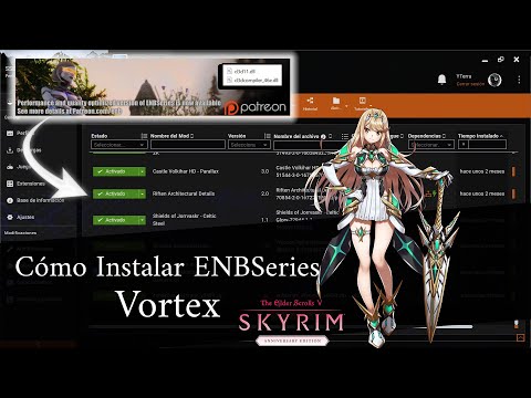 CÓMO INSTALAR ENBSeries CON VORTEX / SKYRIM ANNIVERSARY EDITION