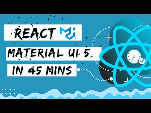 React material UI v5 in 45 mins 🔥 Beginner edition 2022