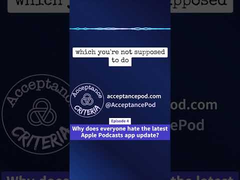 Episode 004 Promo: Why does everyone hate the latest Apple Podcast app updates?