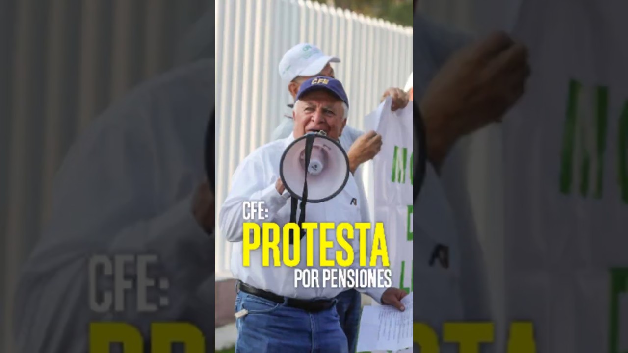 CFE retirees protest in Morelia over pension cuts