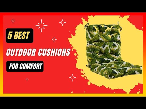 ✅ Best Outdoor Cushions for Comfort ➡️ Top 5 Tested & Buying Guide