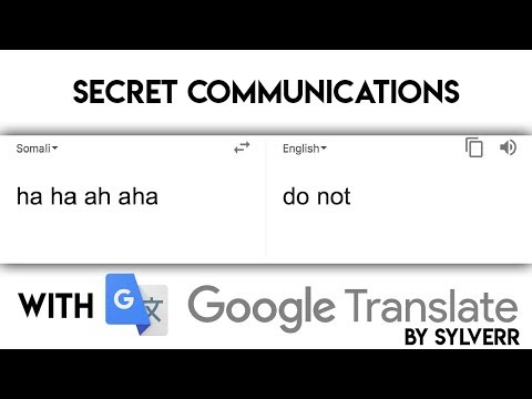 Secret Communications With Google Translate?