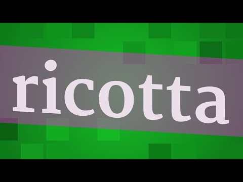 RICOTTA pronunciation • How to pronounce RICOTTA