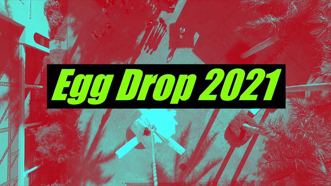 Egg Drop Contest - Dropped By Drone!