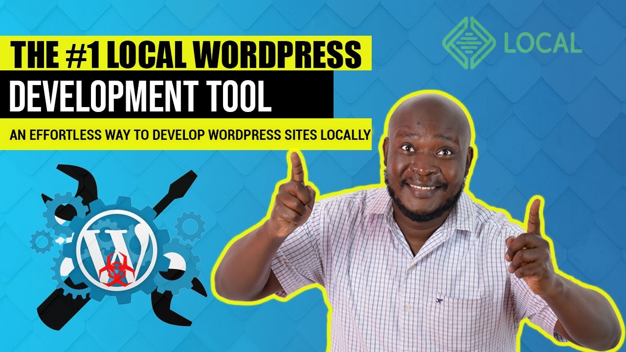 Getting Started With Local as Your WordPress Development Environment