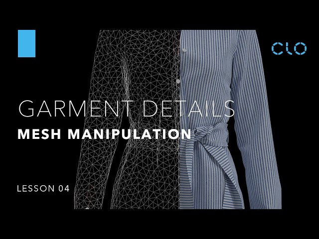 Mastering Mesh Manipulation in CLO: A Beginner's Guide | Galaxy.ai ...