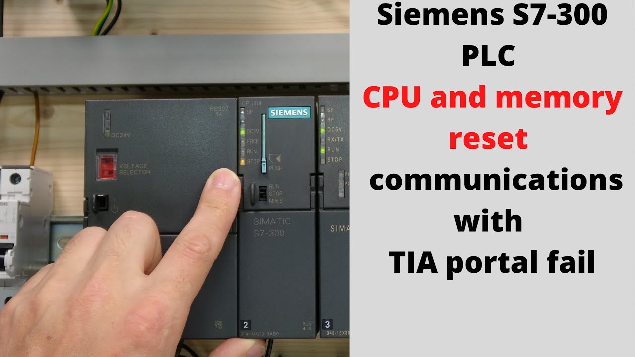 Siemens S7-300 PLC CPU and memory reset when communications with TIA portal fail. English
