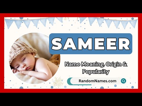 Sameer - Baby Boy Name Meaning, Origin & Popularity - RandomNames.com