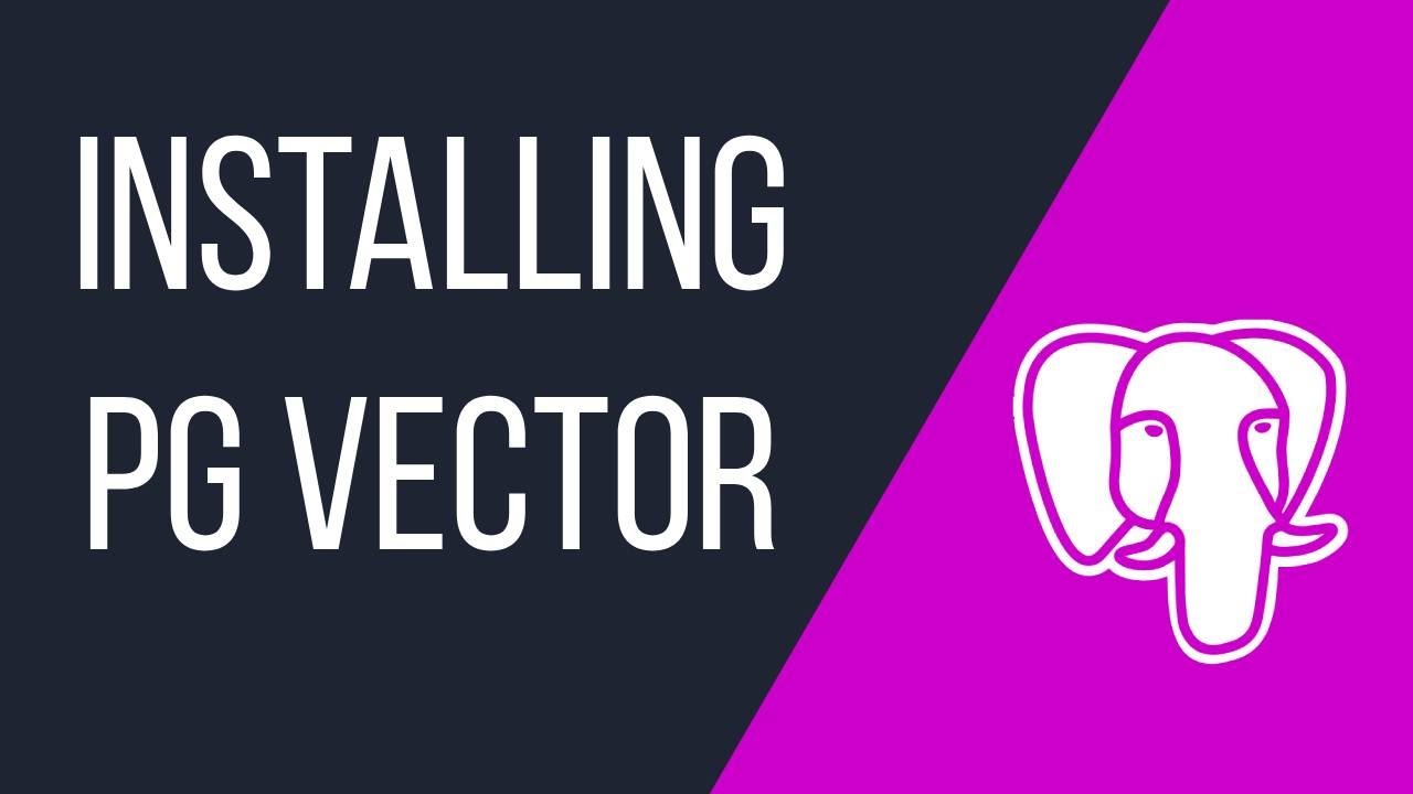 Install PostgreSQL + pgvector using Docker (and run your first vector query)