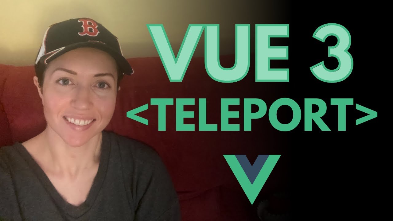 Vue 3 Teleport: How to handle Modals & Notifications