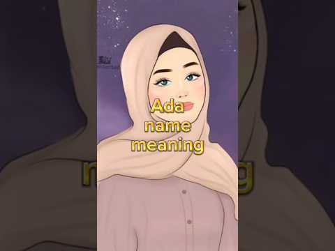 Ada name meaning || Girl #shorts #islamic #status #subscribe #viral #trending