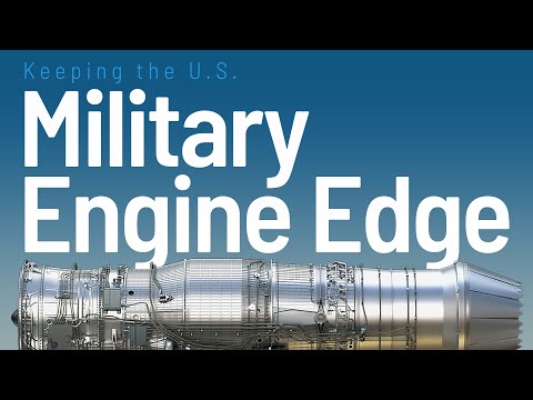 Keeping the U.S. Military Engine Edge