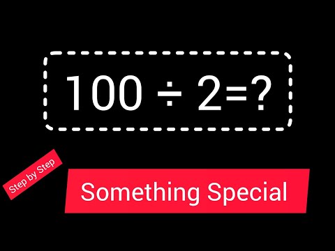 100 Divided by 2 ||100 ÷2 ||How do you divide 100 by 2 step by step?||Long Division