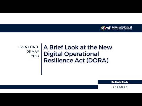 David Doyle | Live Event | A Brief Look at the New Digital Operational Resilience Act (DORA)