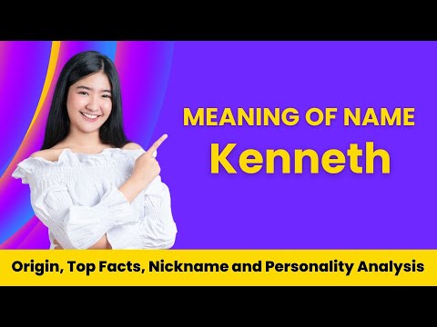 Kenneth Name Facts, Meaning, Personality, Nickname, Origin, Popularity, Similar Names and Poetry