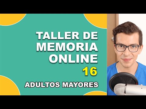 Taller de MEMORIA ONLINE para Adultos Mayores | No. 16 | Ejercicios de Estimulaci贸n Cognitiva