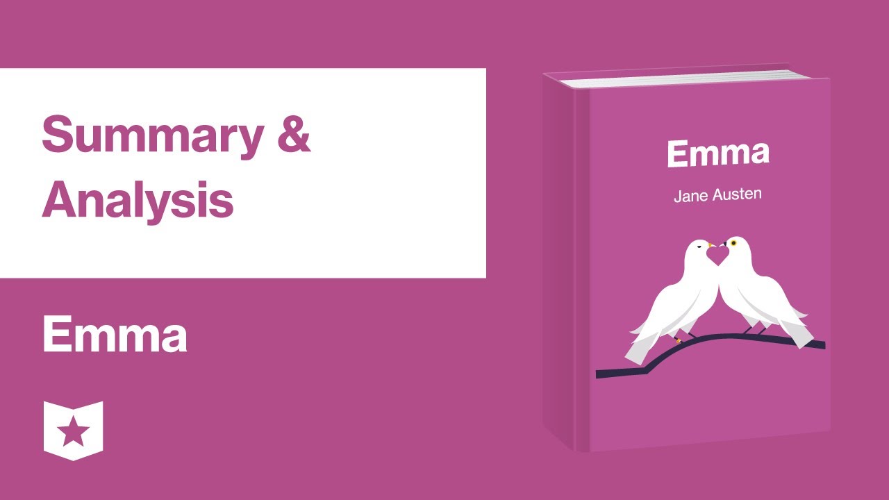 Emma by Jane Austen | Summary & Analysis