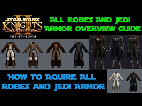 Star Wars KOTOR 2 Robes & Jedi Armor Guide | How to Acquire Robes & Jedi Armor With & Without Cheats