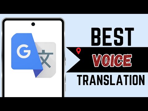 Best Voice Translator Apps for iPhone & Android: Which is the Best Voice Translator App?