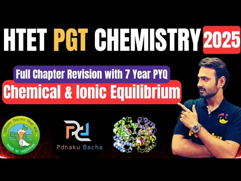 Complete HTET/HPSC CHEMISTRY Revision. Bull Series EQUILIBRIUM HTET 2024-25 #htetscience