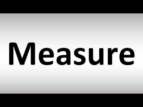 How to Pronounce Measure