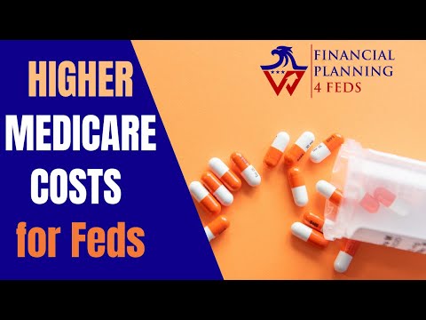 Higher Medicare Costs for Federal Employees