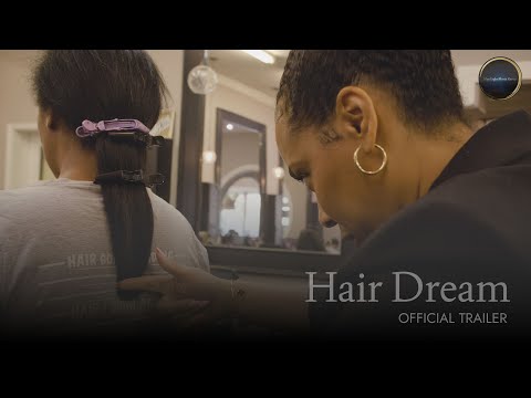 Hair Dream Film (Official Trailer)