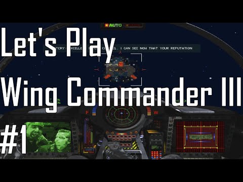 Wing Commander III - Is This a Game or a Movie? - Let's Play 1/4