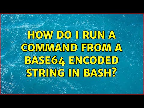 How do I run a command from a base64 encoded string in bash?