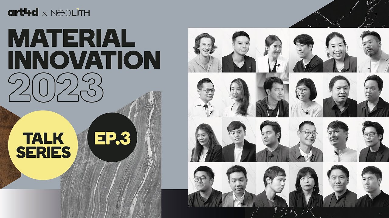 art4d x Neolith x TTF: Material Innovation Talk Series EP.3