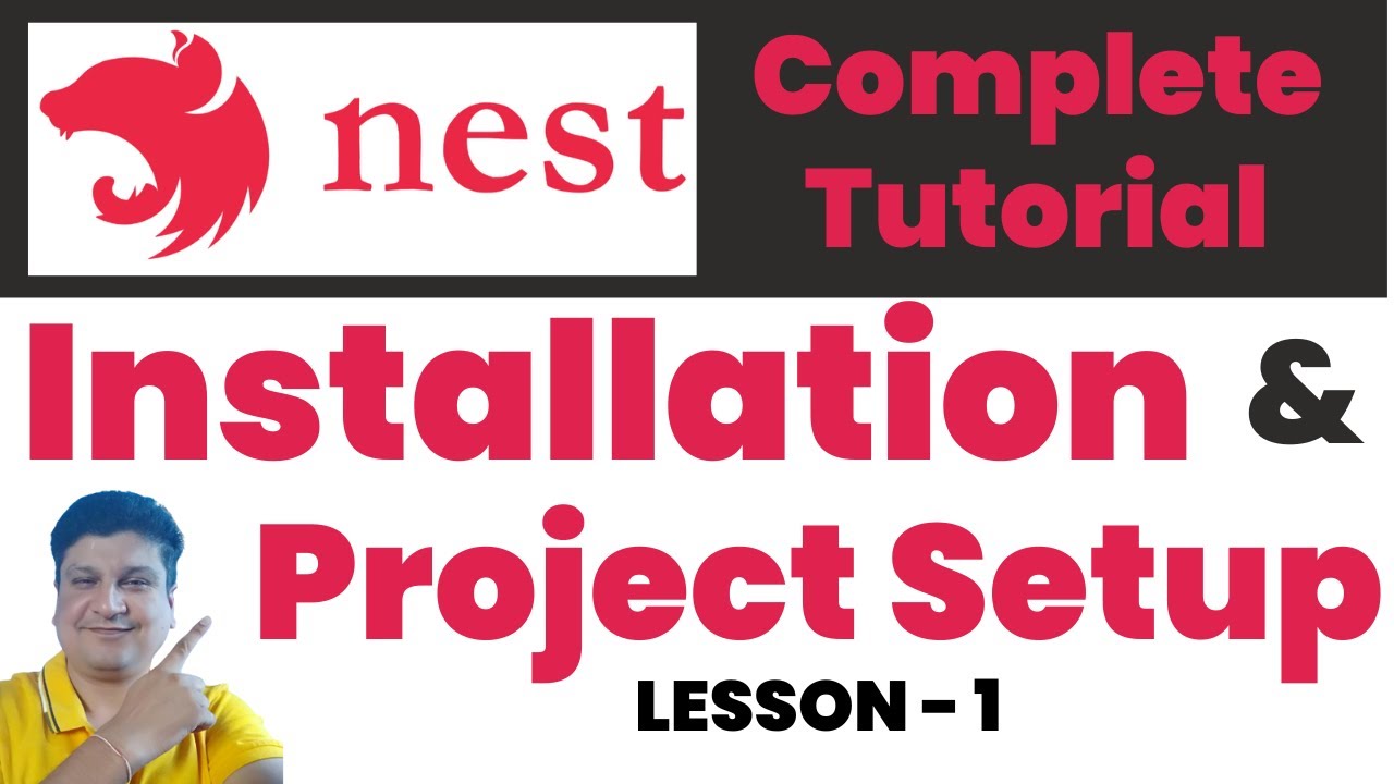 Nestjs Framework Installation & Project Setup Tutorial for JavaScript Developers