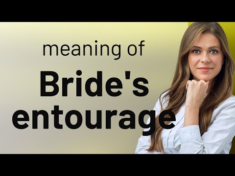 Unveiling the Charm: The Bride's Entourage Explained