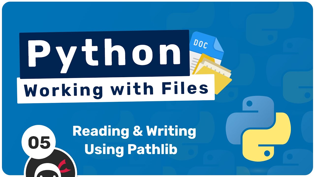 Working with Files in Python #5 - Pathlib to Read & Write Files