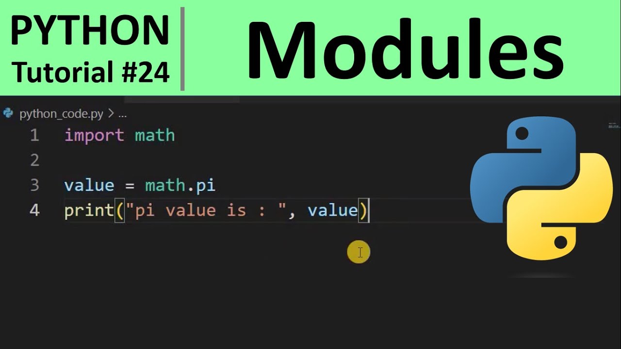 Python Tutorial #24 - Import Modules in Python Programming